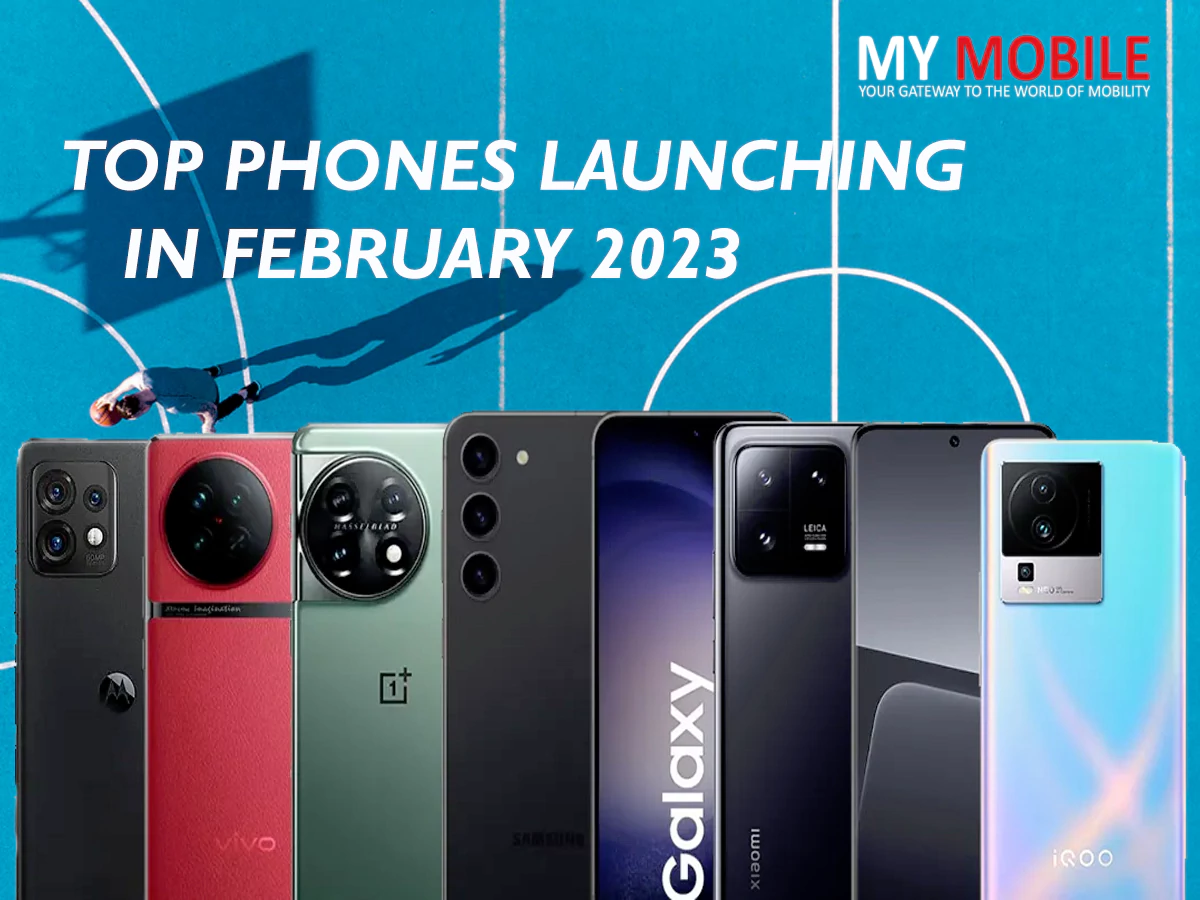 Upcoming Mobile Phones Launching in February 2023: Samsung Galaxy S23 ...