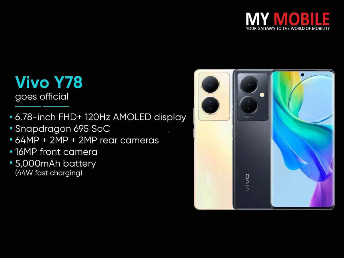 Vivo Y78 With Snapdragon 695 SoC, 64MP Triple Cameras, AMOLED Display Launched: Price ...
