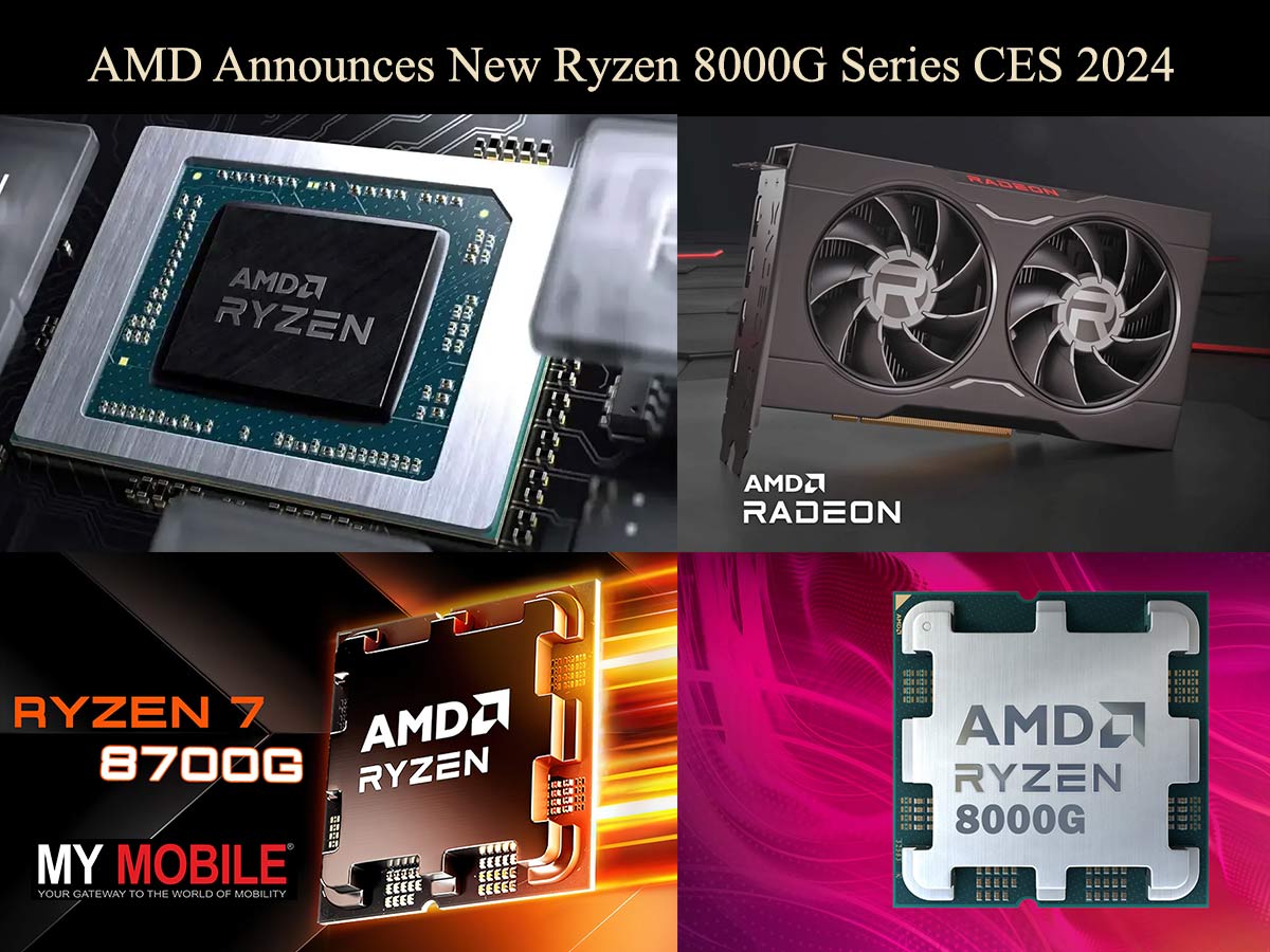 AMD Announces New Ryzen 8000G Series and Radeon RX 7600 XT at CES 2024: Features, Specs, and Price