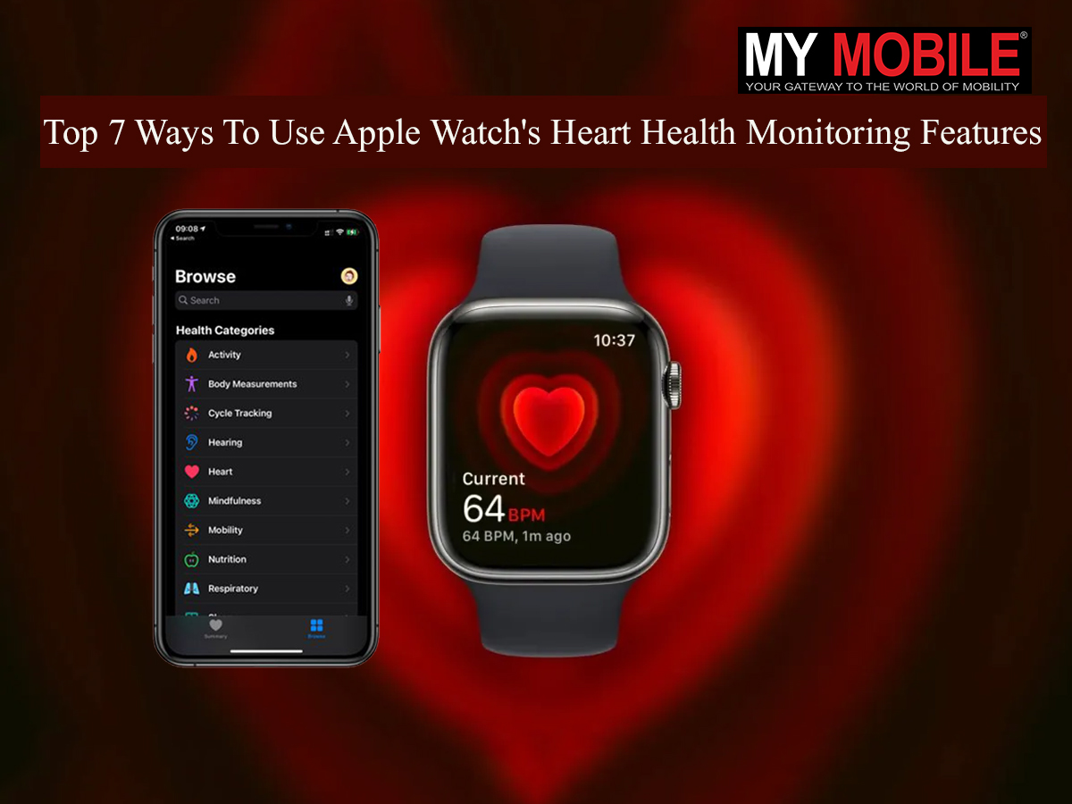 Top 7 Ways To Use Apple Watch’s Heart Health Monitoring Features ~ My ...