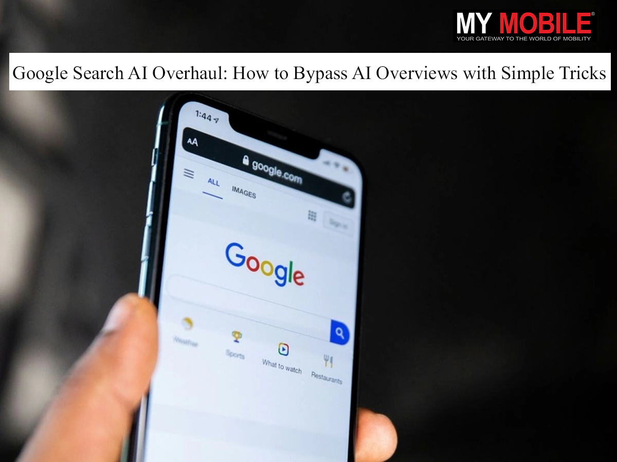 Google Search AI Overhaul: How to Bypass AI Overviews with Simple ...