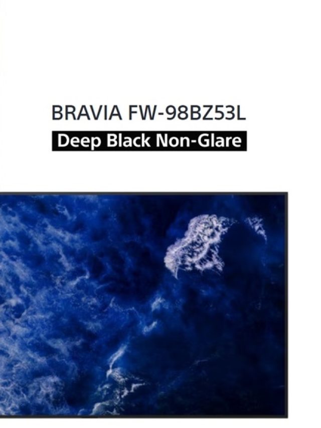 Sony BRAVIA BZ53L 98″ 4K HDR Professional display launched in India ...