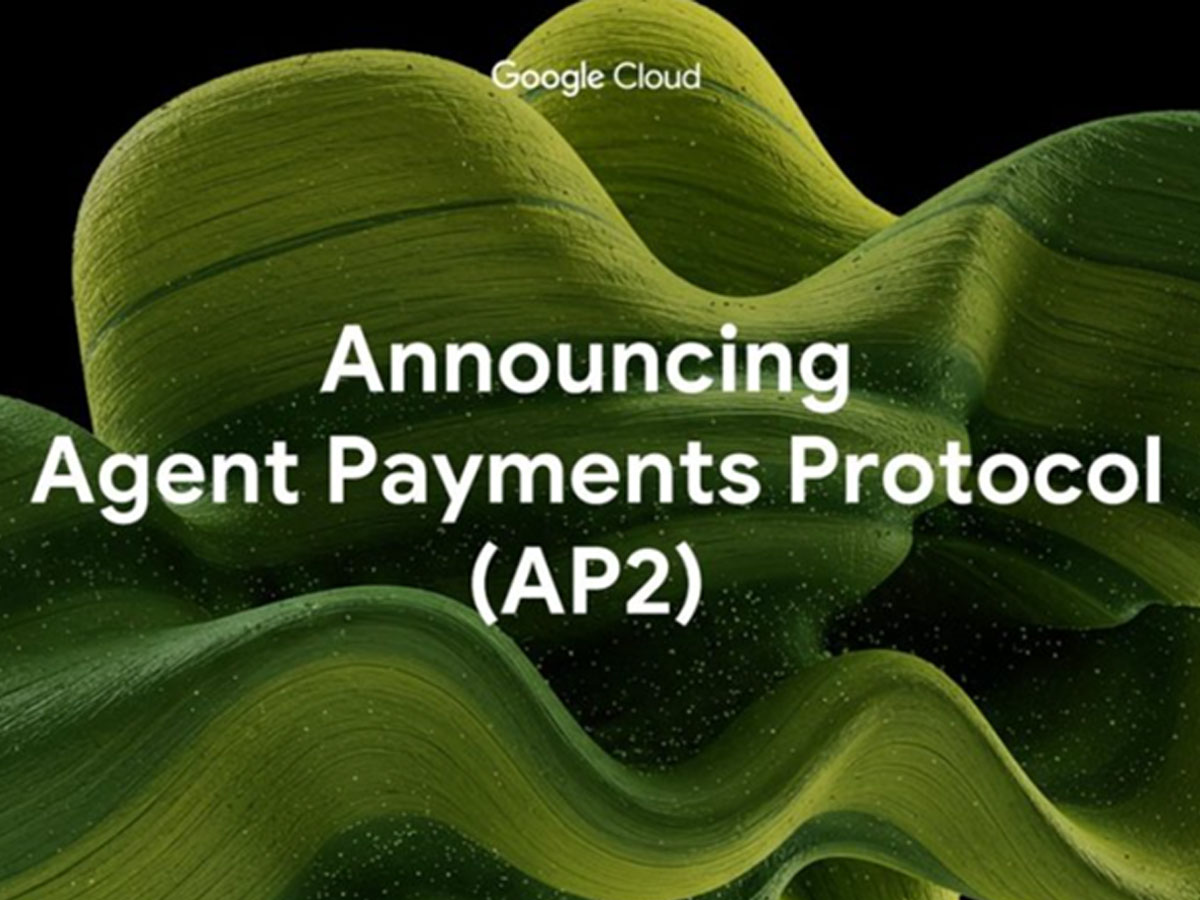 Google Unveils AP2 Protocol to Secure AI Agent-Led Payments Across ...