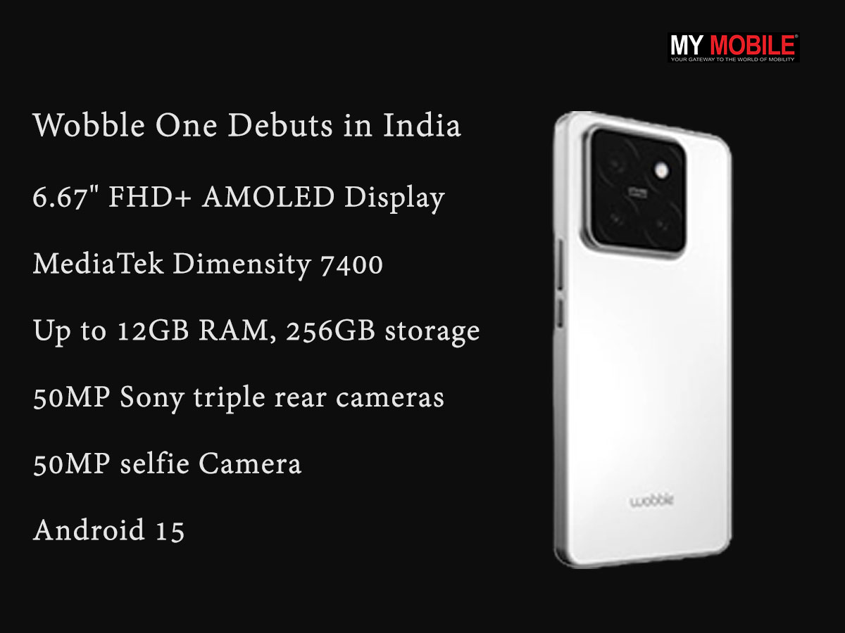 Wobble One Debuts in India With Dimensity 7400, 50MP Triple Cameras and ...